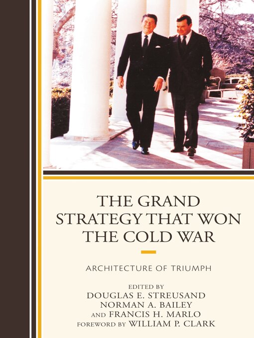 Libby - The Grand Strategy that Won the Cold War